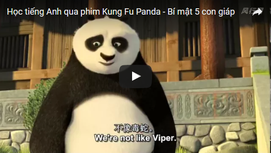 Học tiếng anh qua video hoạt hình Kung Fu Panda – Bí mật 5 con giáp